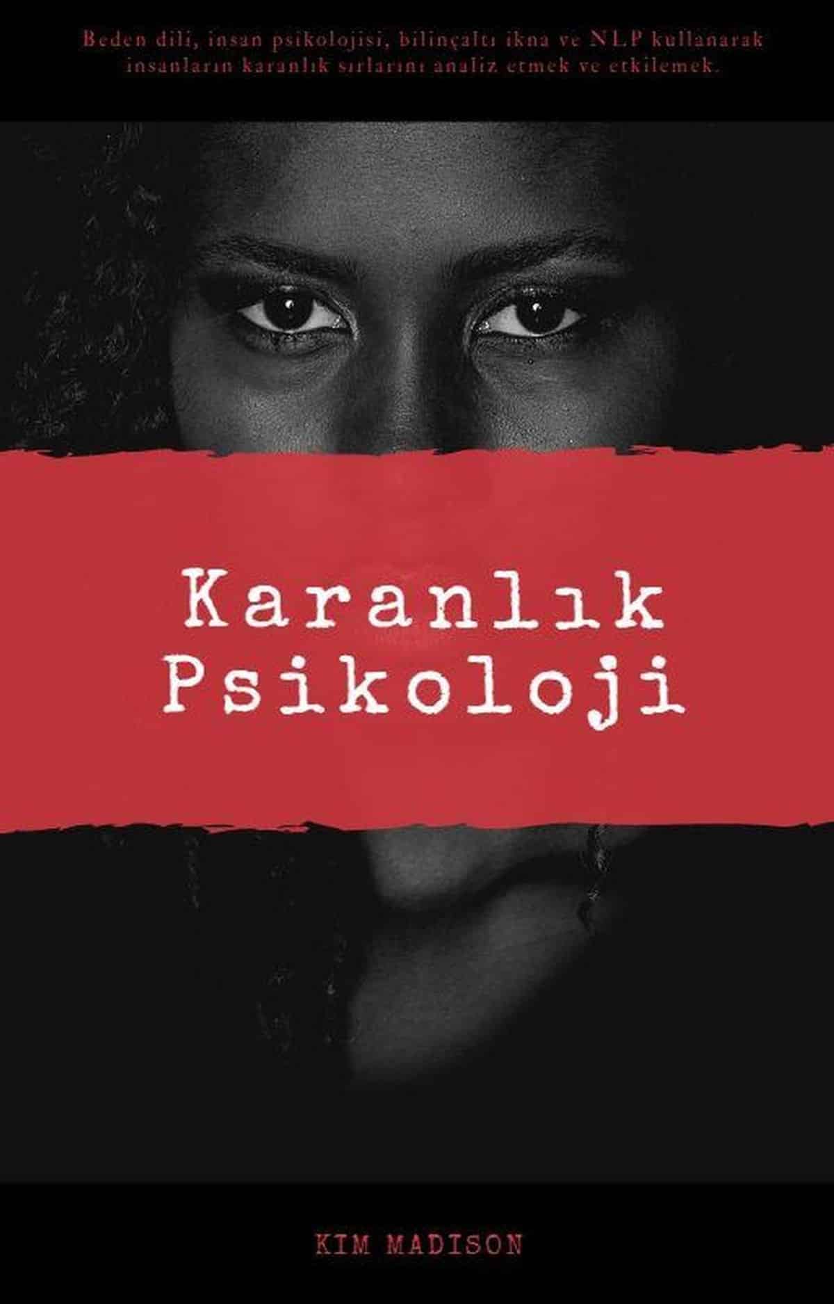 Kim Madison «Karanlık Psikoloji» - Pdf Kitap İndir | OKU