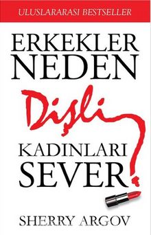 Sherry Argov «Erkekler Neden Dişli Kadınları Sever» - Pdf Kitap İndir | OKU